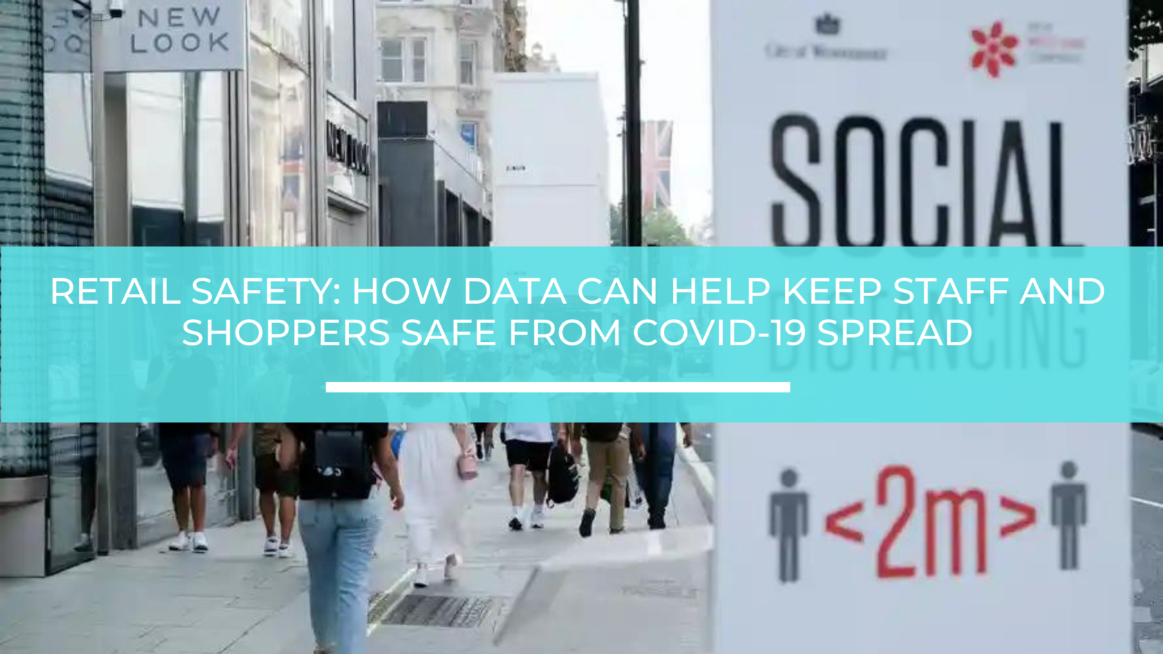 Retail safety: how data can help keep staff and shoppers safe from ...