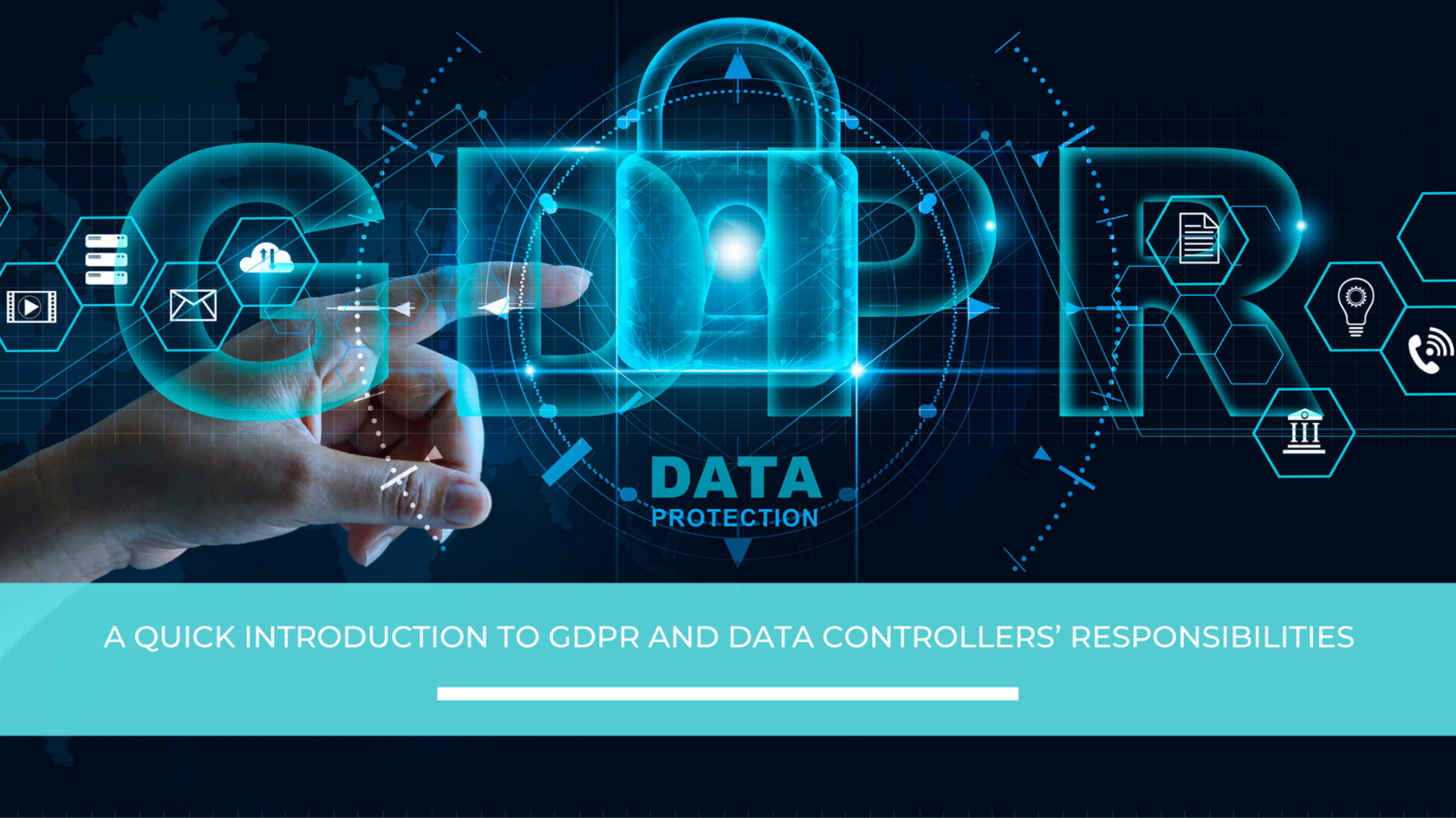 Data protection: A quick introduction to GDPR and data controllers ...
